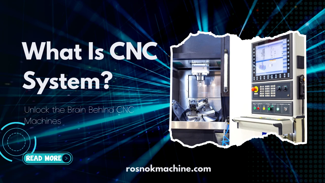 Qu'est-ce qu'un système CNC ? Découvrez le cerveau des machines CNC.